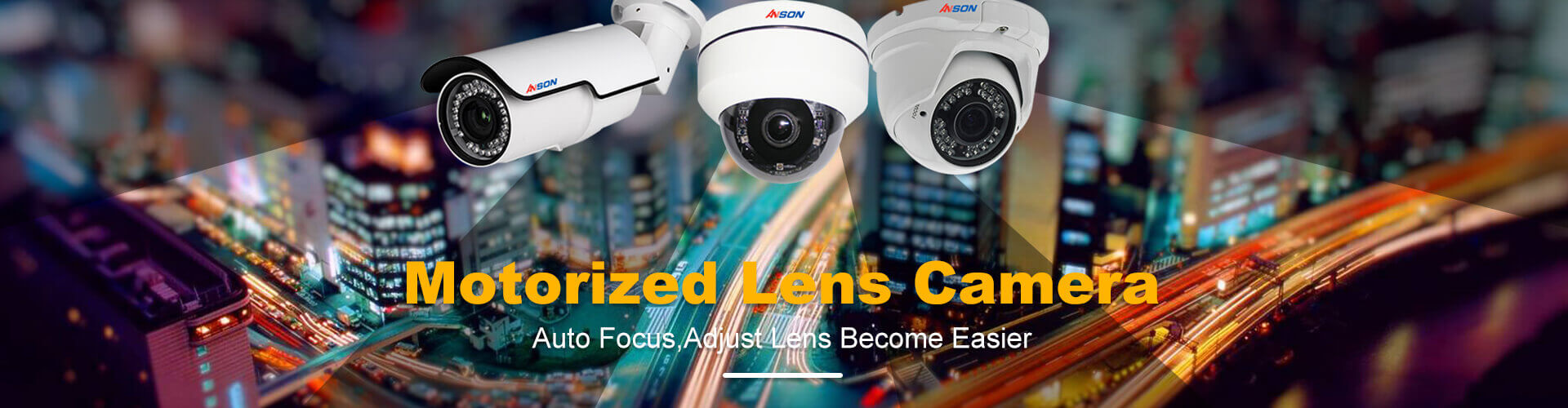 Global Provider Of Security CCTV Cameras | Anson Cameras | Anson Cameras